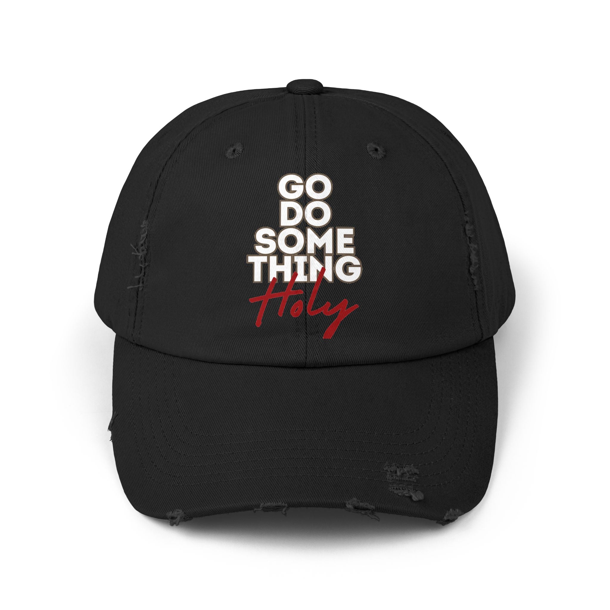 Go Do Something Holy Distressed Cap – Shema Shoppe